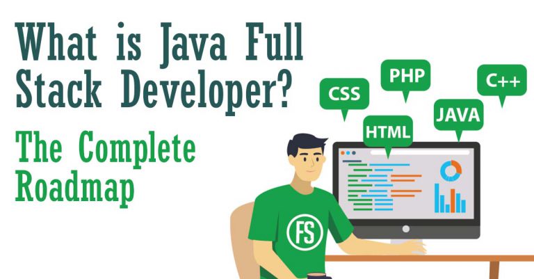 What is Java Full Stack Developer? – What are the skills required to ...